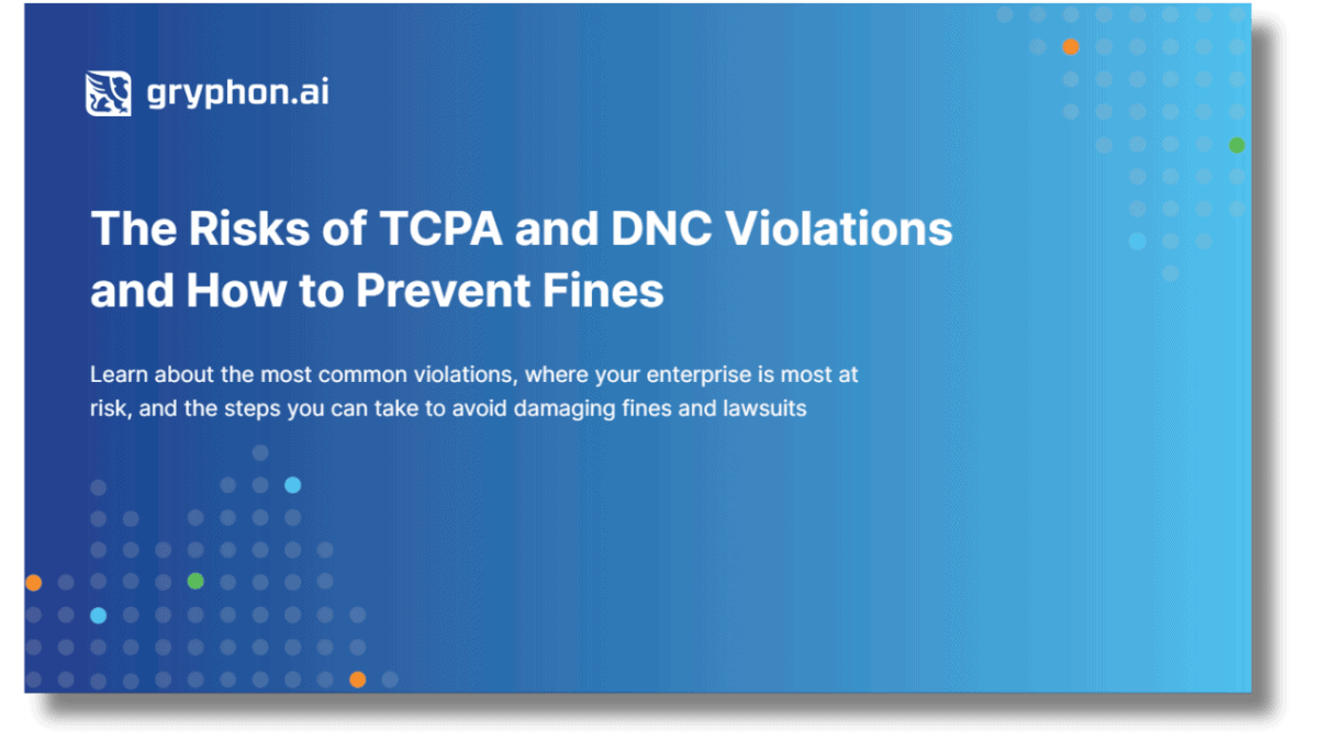 The Risks of TCPA and DNC Violations and How to Prevent Fines