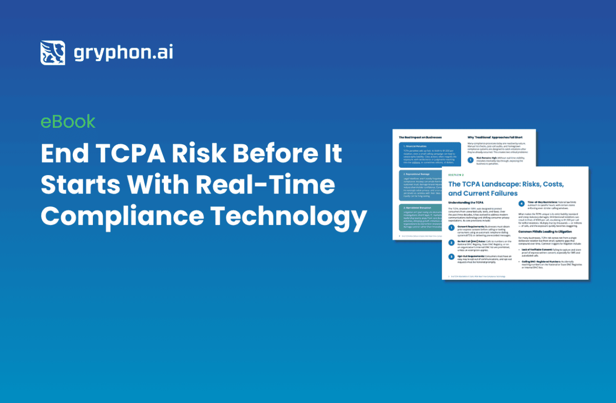 End TCPA Risk Before It Starts With Real-Time Compliance Technology